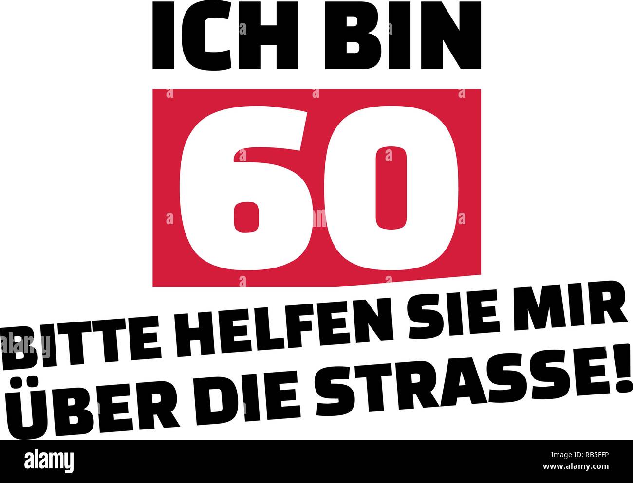 60 birthday funny hi-res stock photography and images - Alamy