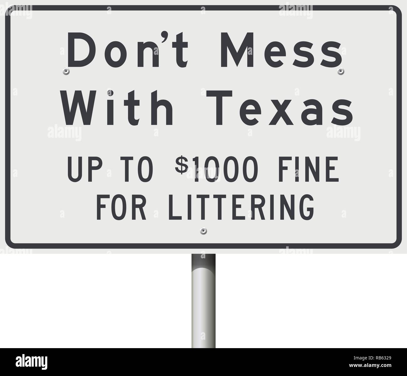 Vector illustration of the white Don't Mess With Texas road sign slogan ...