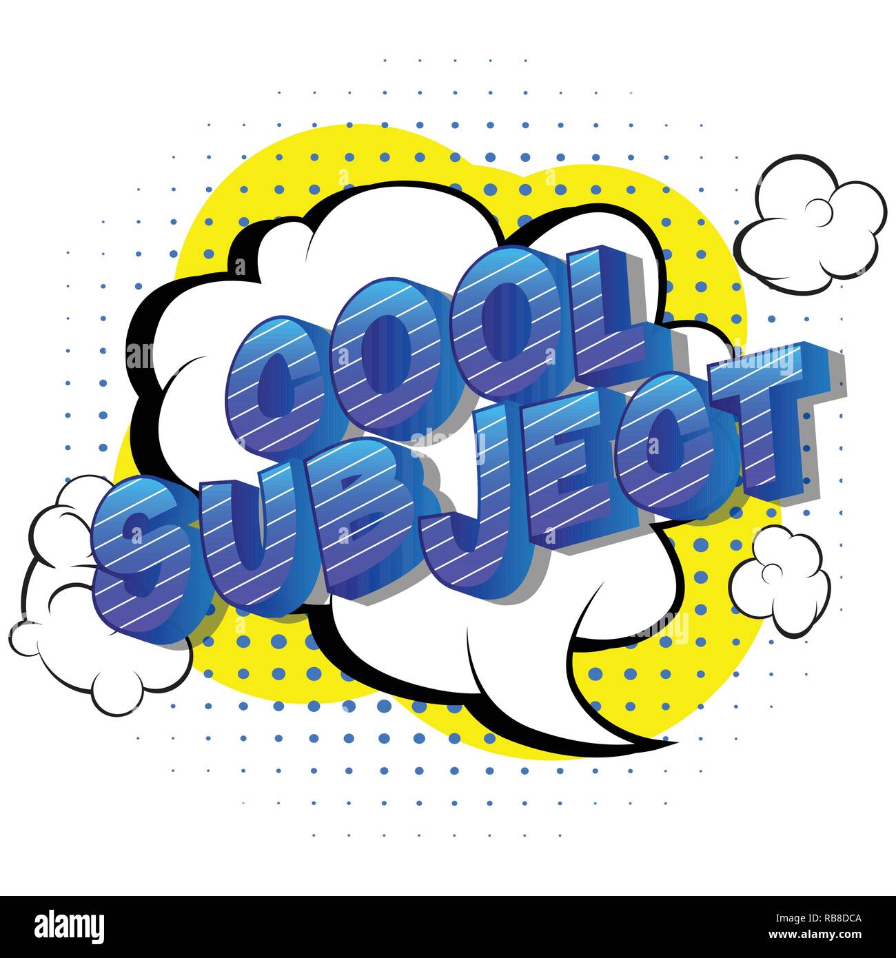 Cool Subject Vector Illustrated Comic Book Style Phrase On Abstract