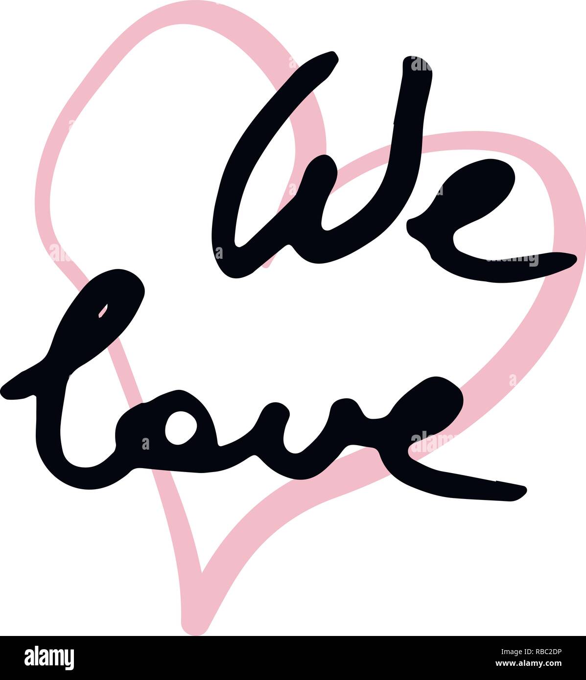 We love. Vector hand draw lettering. Ink draw illustration for postcard ...