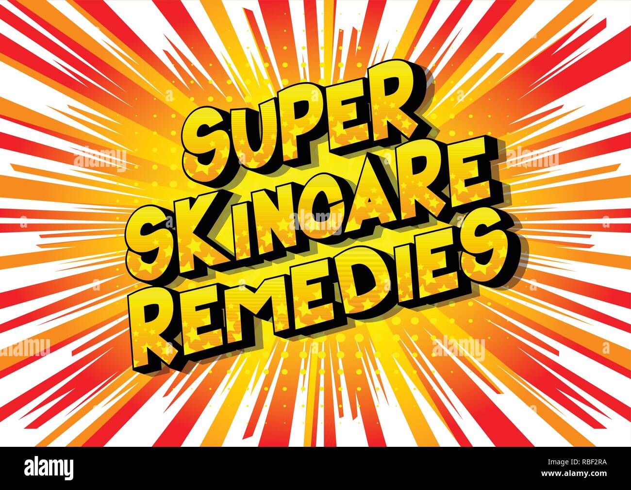Super Skincare Remedies - Vector illustrated comic book style phrase on ...