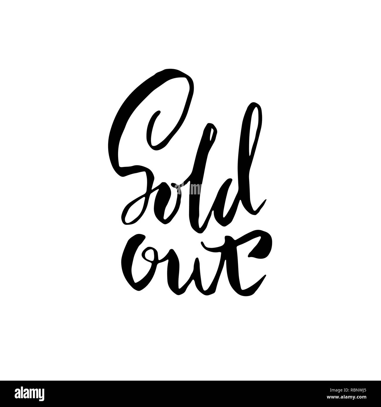 Sold Out. Modern dry brush lettering. Vector illustration Stock Vector ...