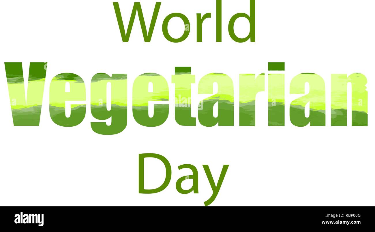 World Vegetarian Day. Food event concept. Decorative watercolor text in ...