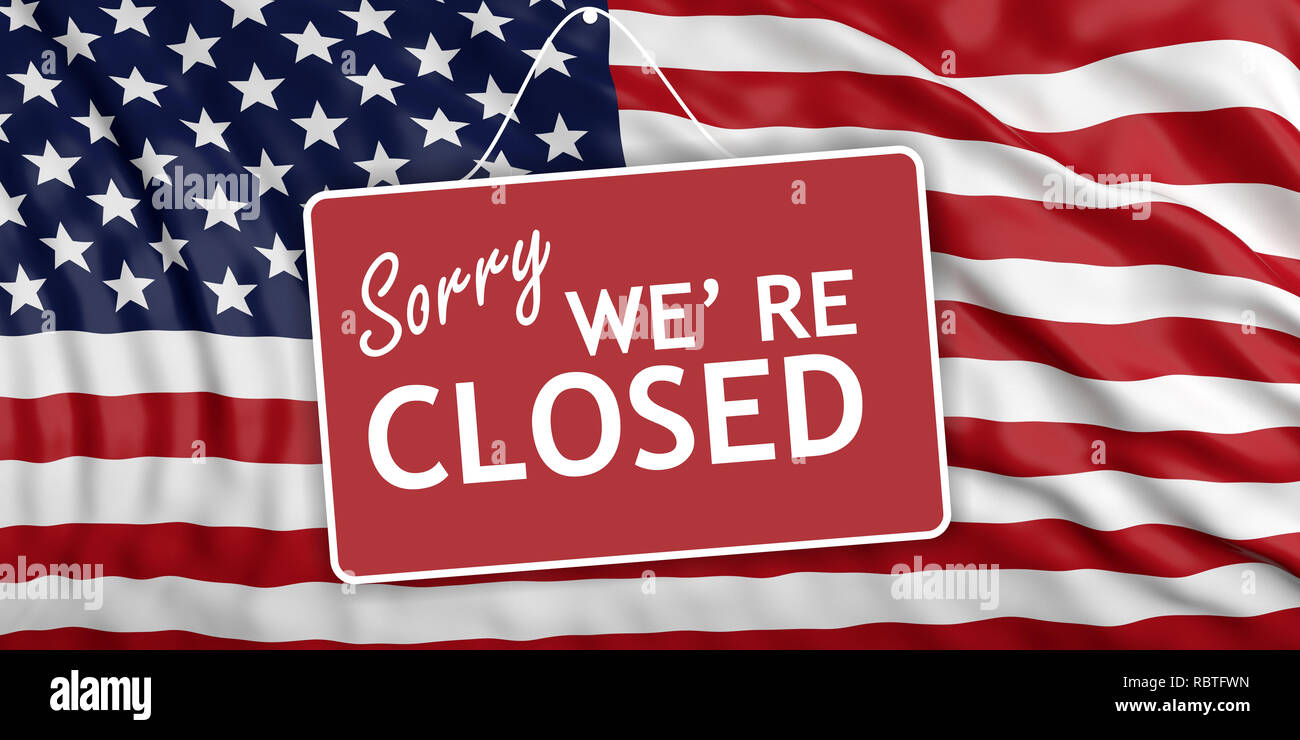US government shutdown. Sorry we re closed sign on waving US flag ...