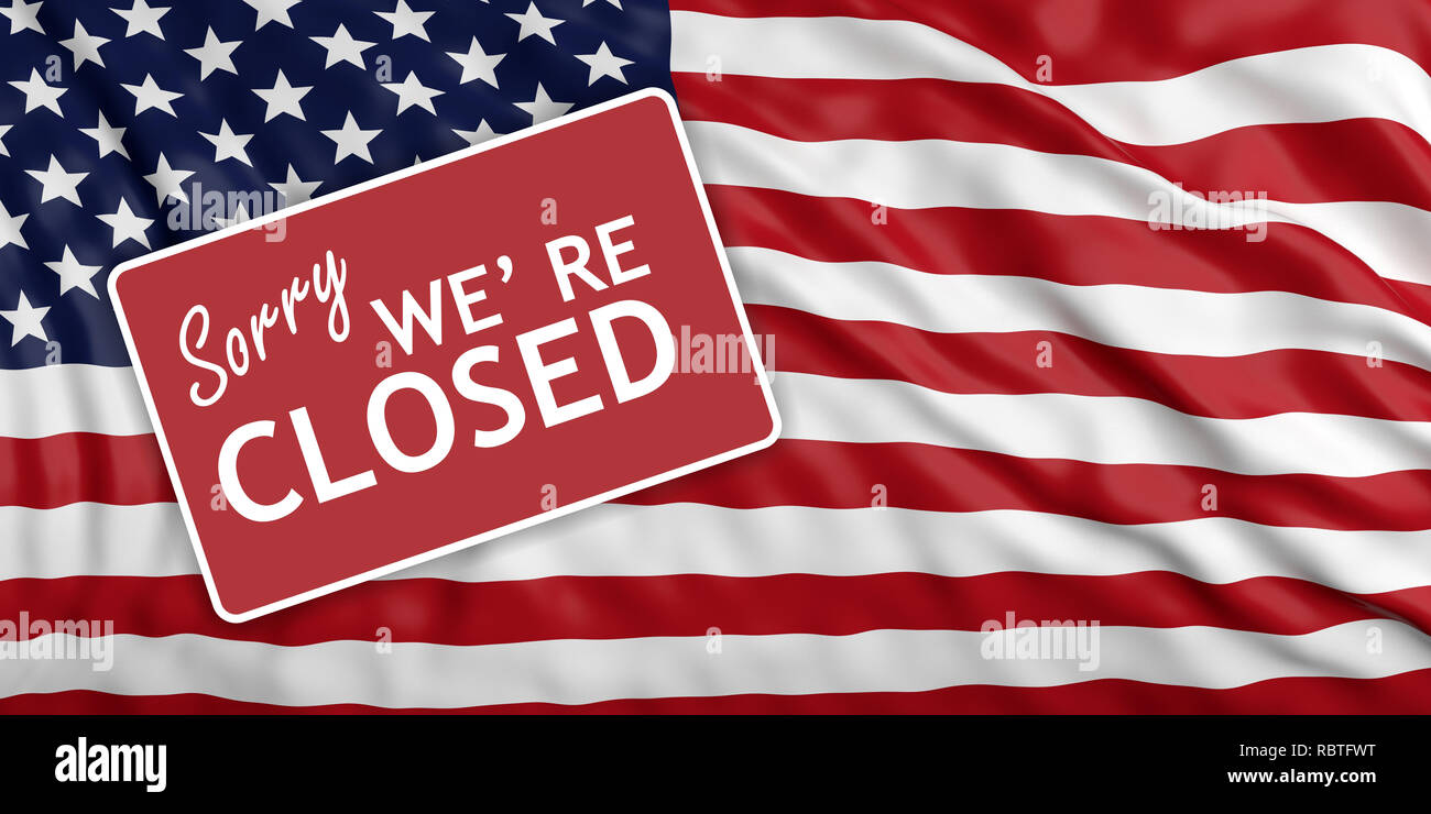 US government shutdown. Sorry we re closed sign on waving US flag ...
