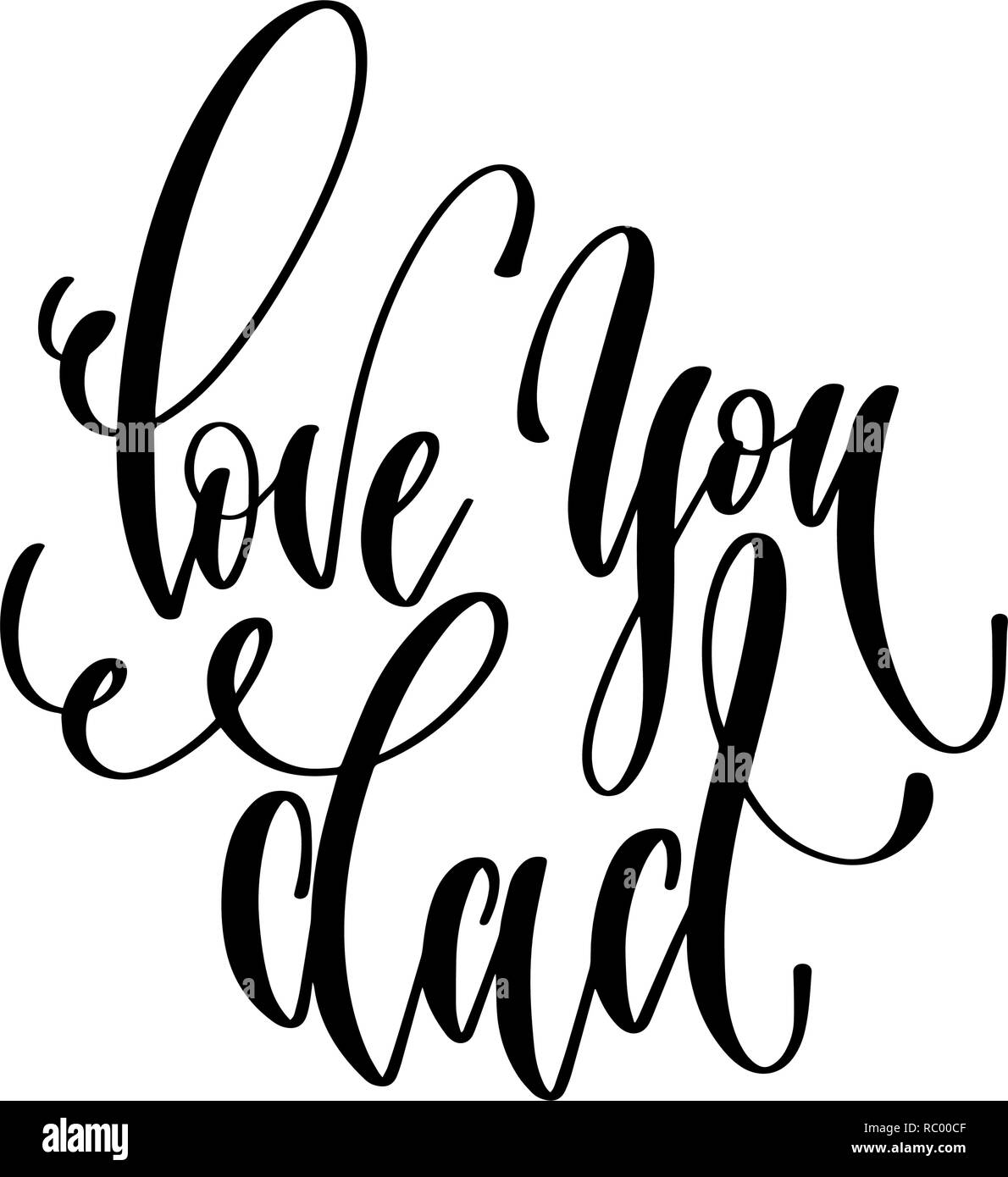 love you dad - hand lettering inscription text, motivation and i Stock ...