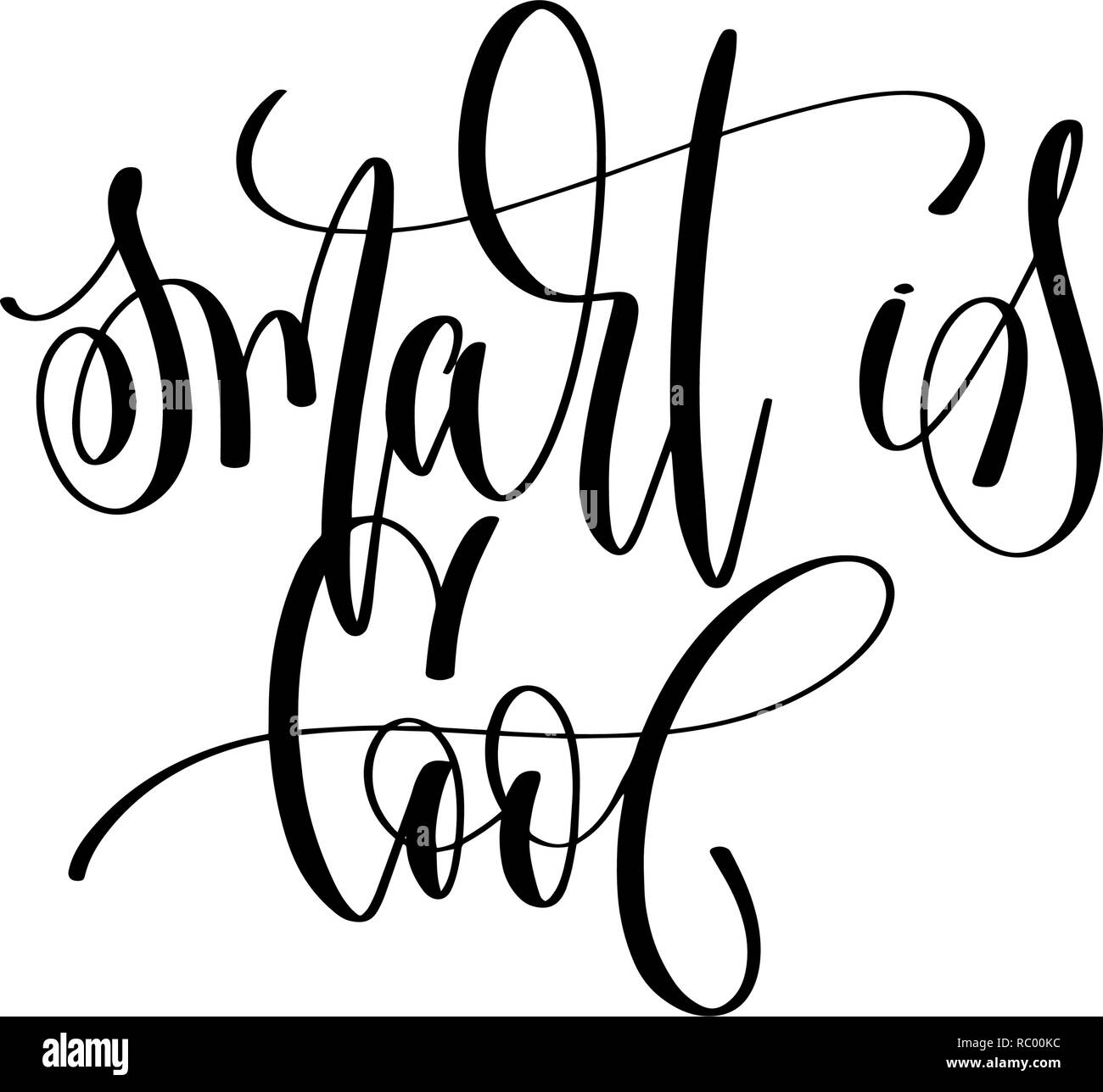 smart is cool - hand lettering inscription text, motivation and Stock ...