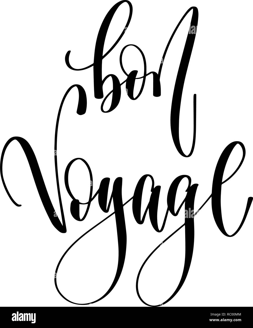 bon voyage - hand lettering inscription text, motivation and ins Stock ...