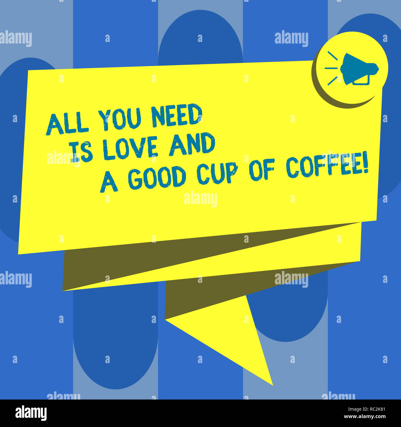 Handwriting text All You Need Is Love And A Good Cup Of Coffee. Concept meaning Roanalysisce ...