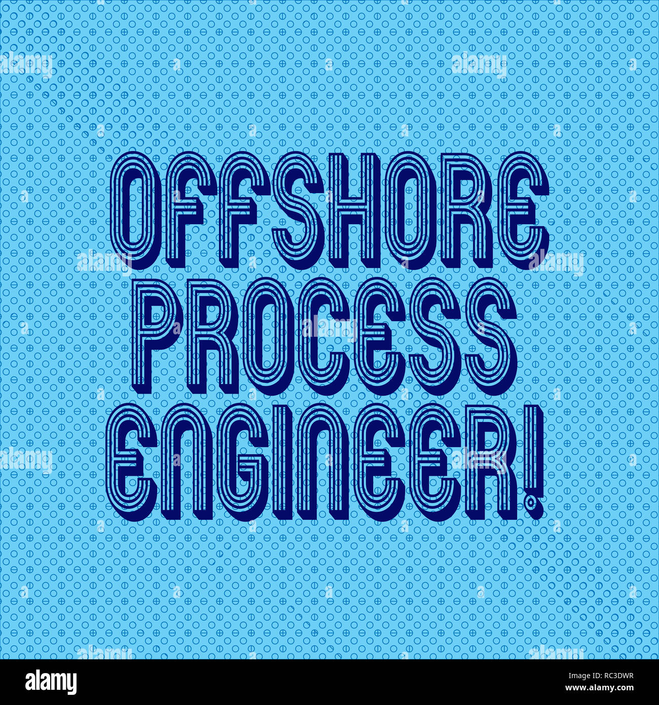 Handwriting text writing Offshore Process Engineer. Concept meaning Responsible for oil and gas ...