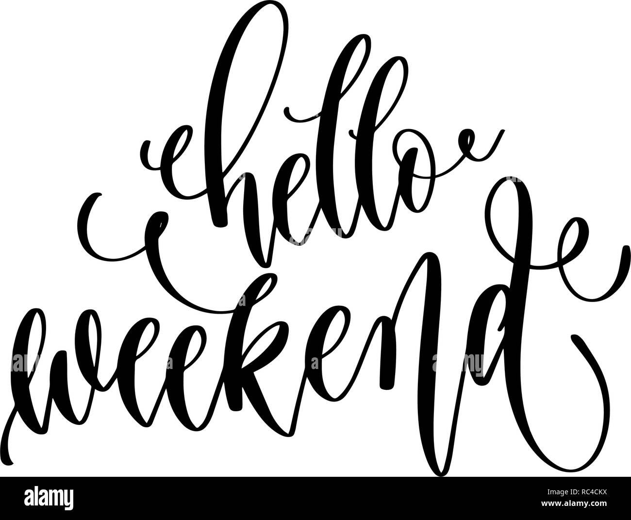 hello weekend - hand lettering inscription text Stock Vector Image ...