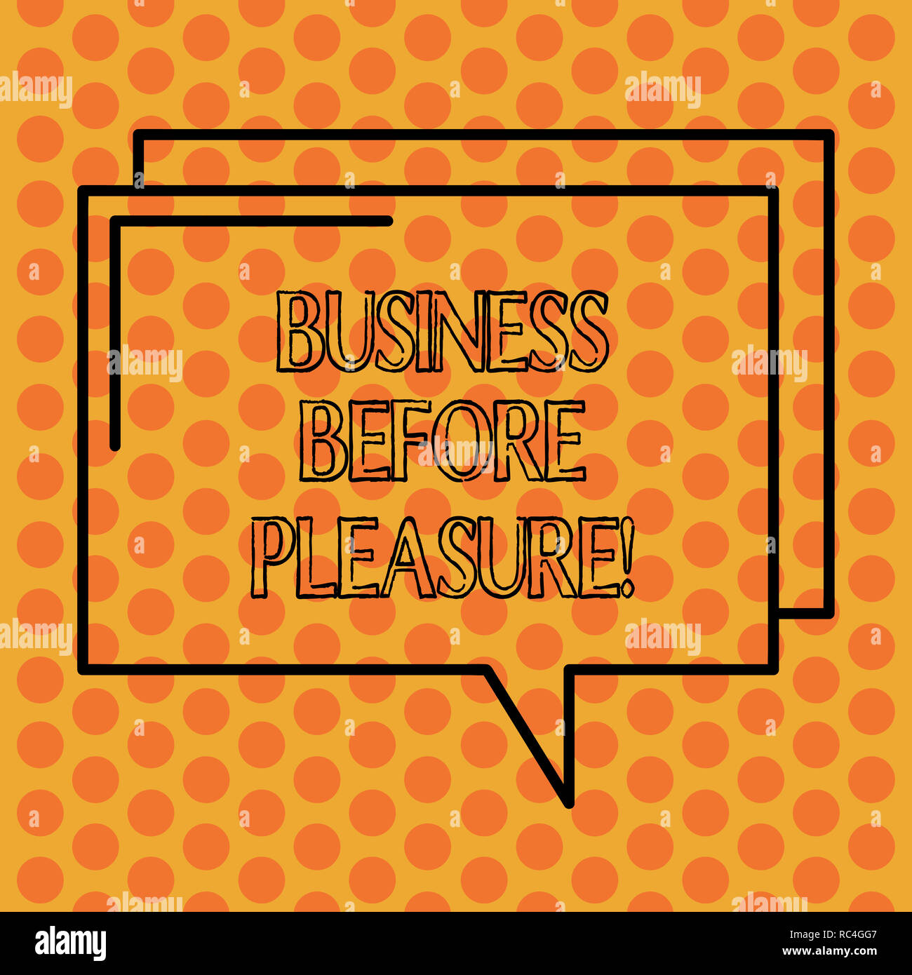 Writing note showing Business Before Pleasure. Business photo ...