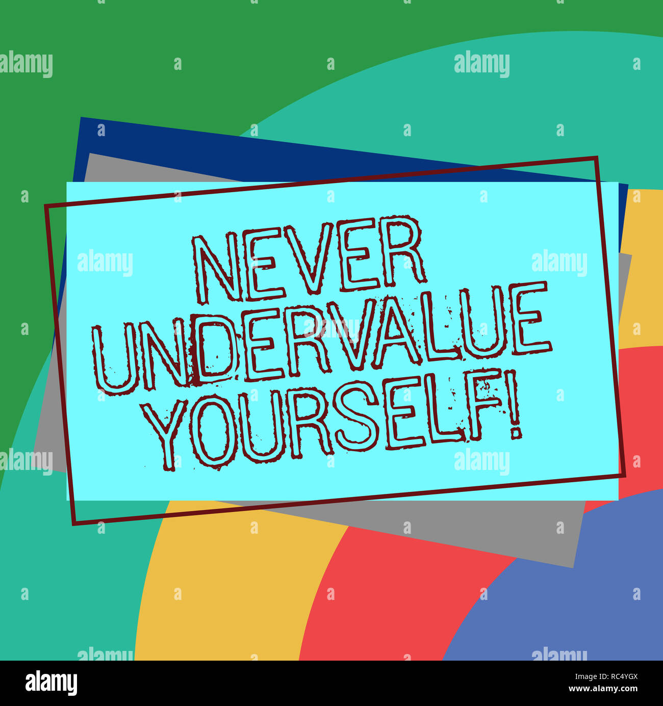 Text sign showing Never Undervalue Yourself. Conceptual photo Certainly ...