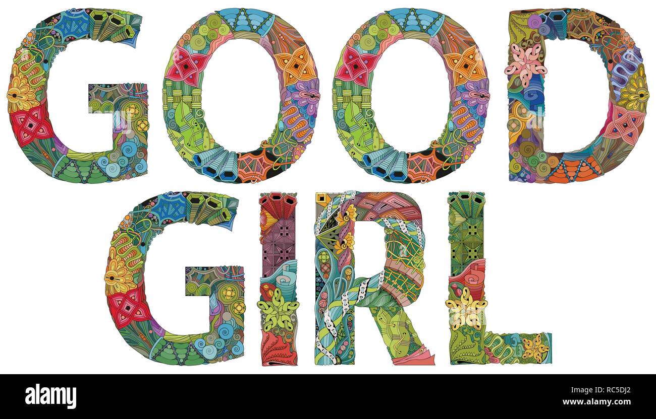 Hand-painted art design. Hand drawn illustration words GOOD GIRL for t ...