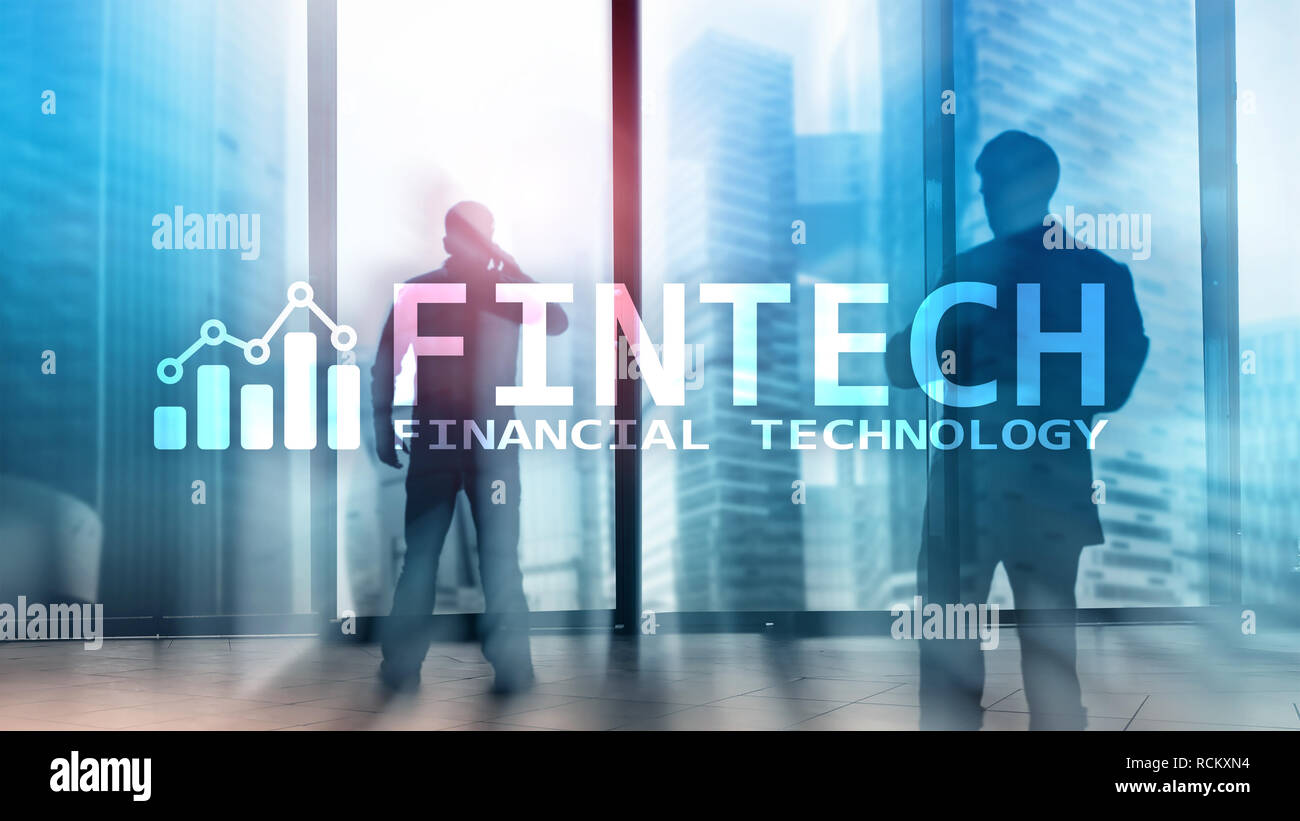 FINTECH - Financial technology, global business and information ...