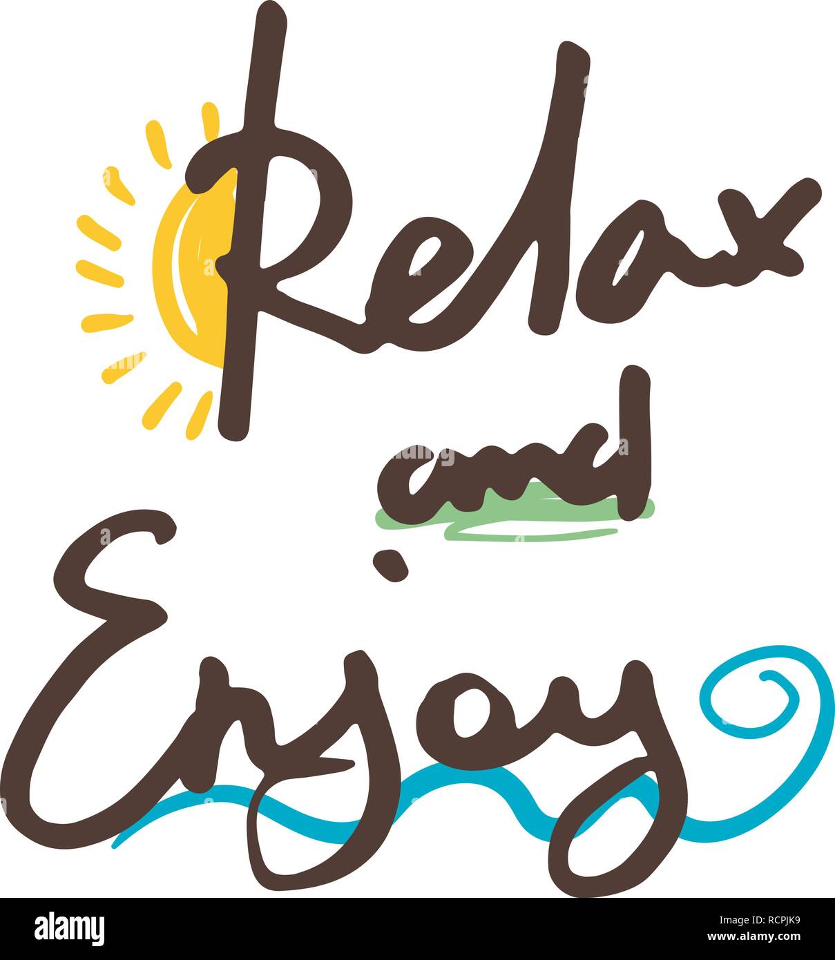 Relax and enjoy. Doodle grunge lettering. Brush calligraphy text for ...