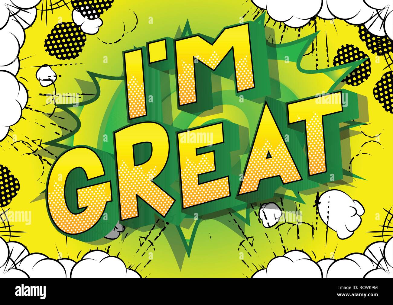 I'm Great - Vector illustrated comic book style phrase on abstract ...
