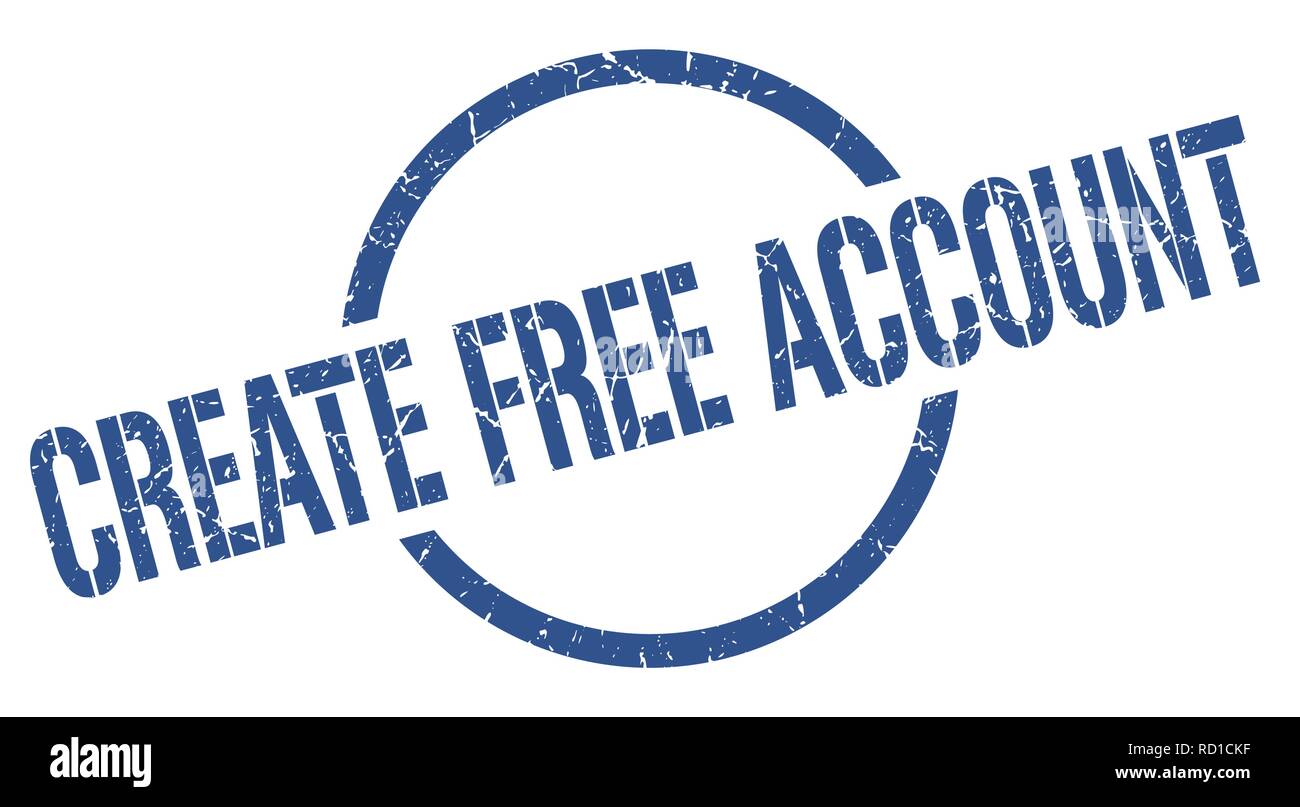 create free account blue round stamp Stock Vector Image & Art - Alamy