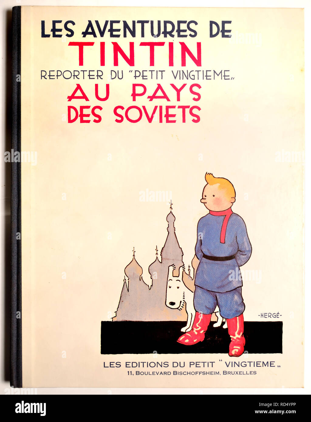 Les Aventures de Tintin au Pays des Soviets / Tintin in the Land of the ...