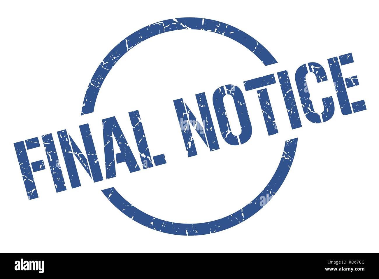 final notice blue round stamp Stock Vector Image & Art - Alamy