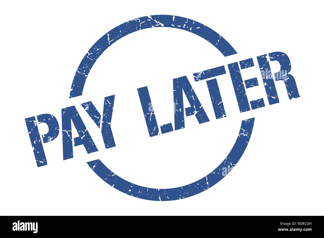 pay later blue round stamp Stock Vector Image & Art - Alamy