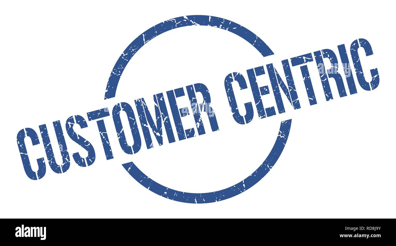 customer centric blue round stamp Stock Vector Image & Art - Alamy