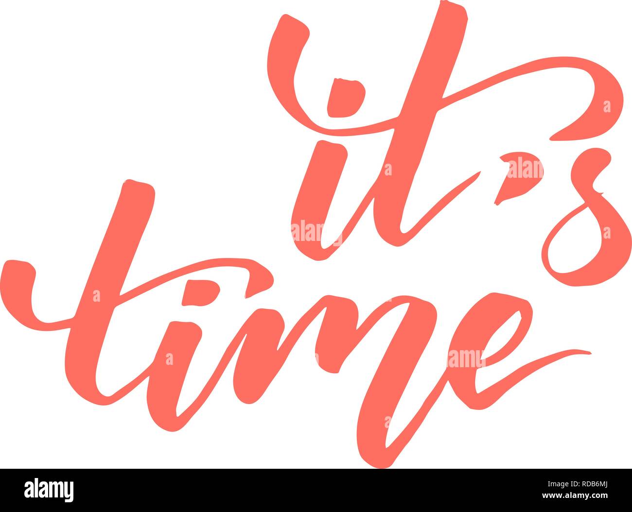 It's time brush calligraphy Stock Vector Image & Art - Alamy