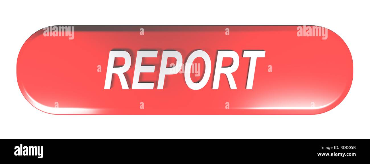 Red rounded rectangle push button REPORT - 3D rendering Stock Photo - Alamy