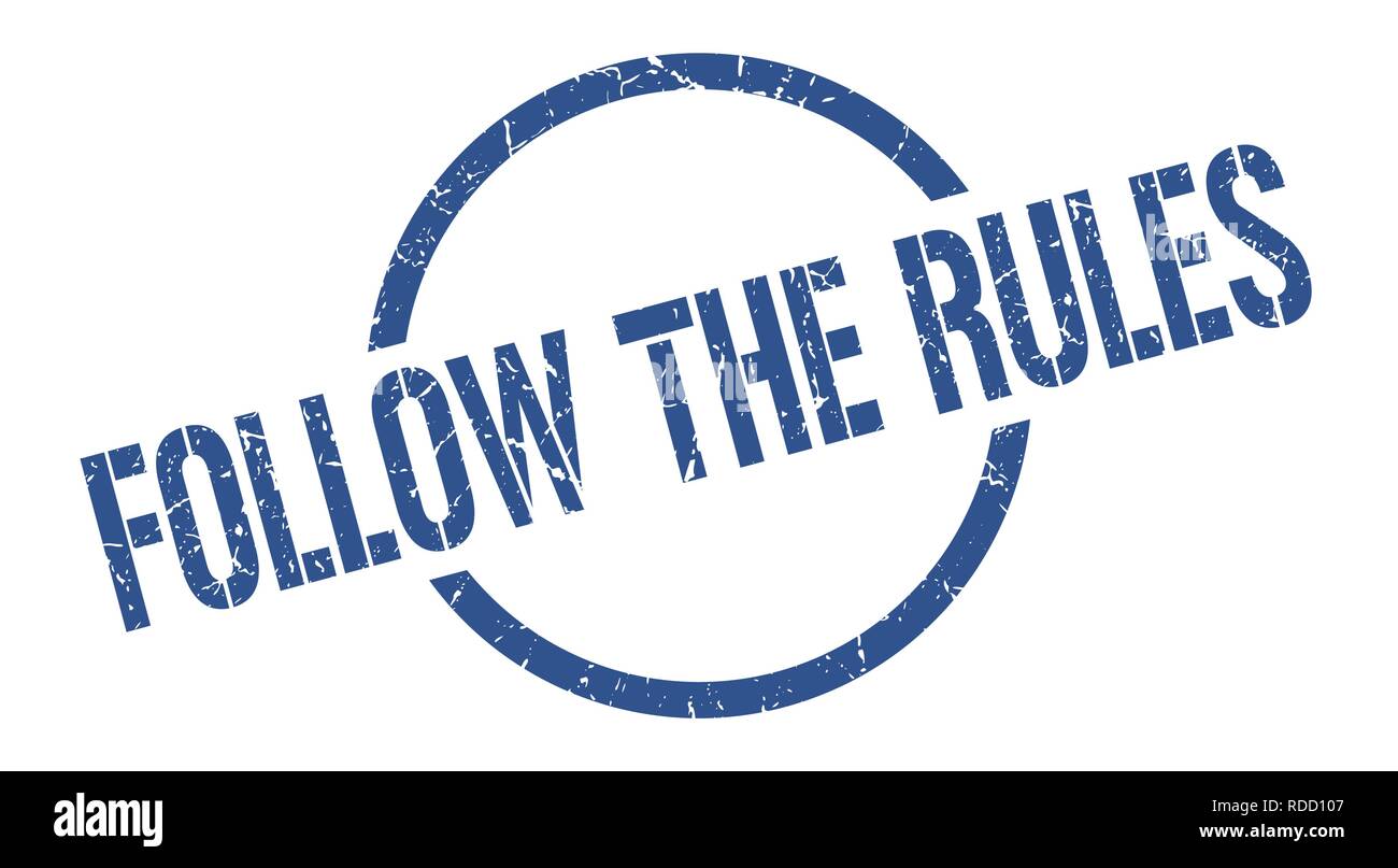 follow the rules blue round stamp Stock Vector Image & Art - Alamy