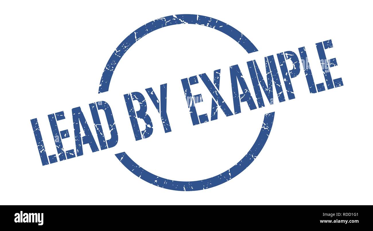 lead by example blue round stamp Stock Vector Image & Art - Alamy