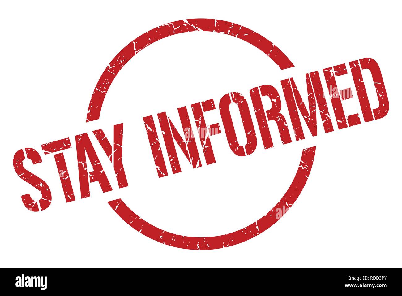 Stay informed rubber stamp hi-res stock photography and images - Alamy