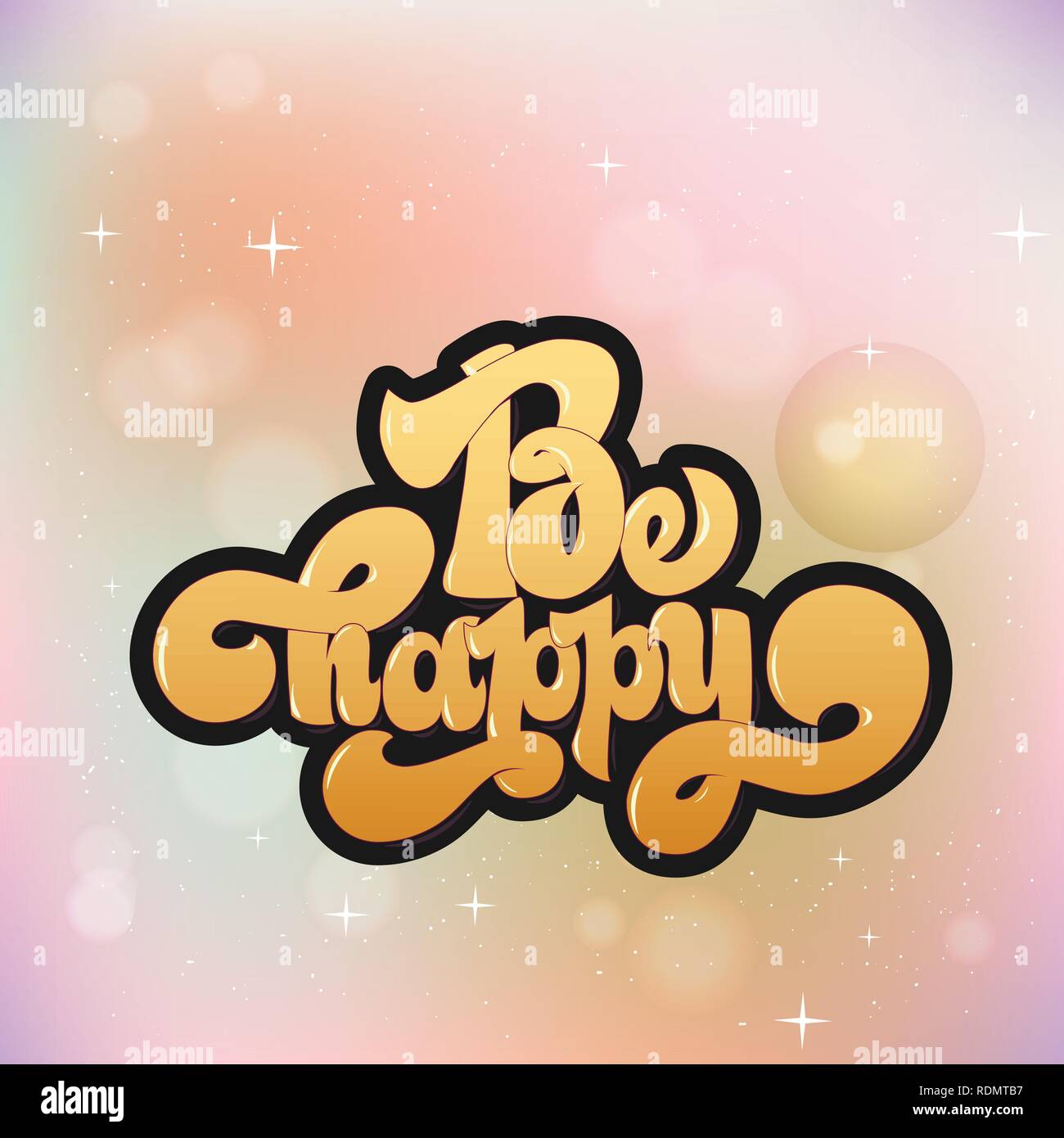 Be happy greating card hand lettering text, brush ink calligraphy ...