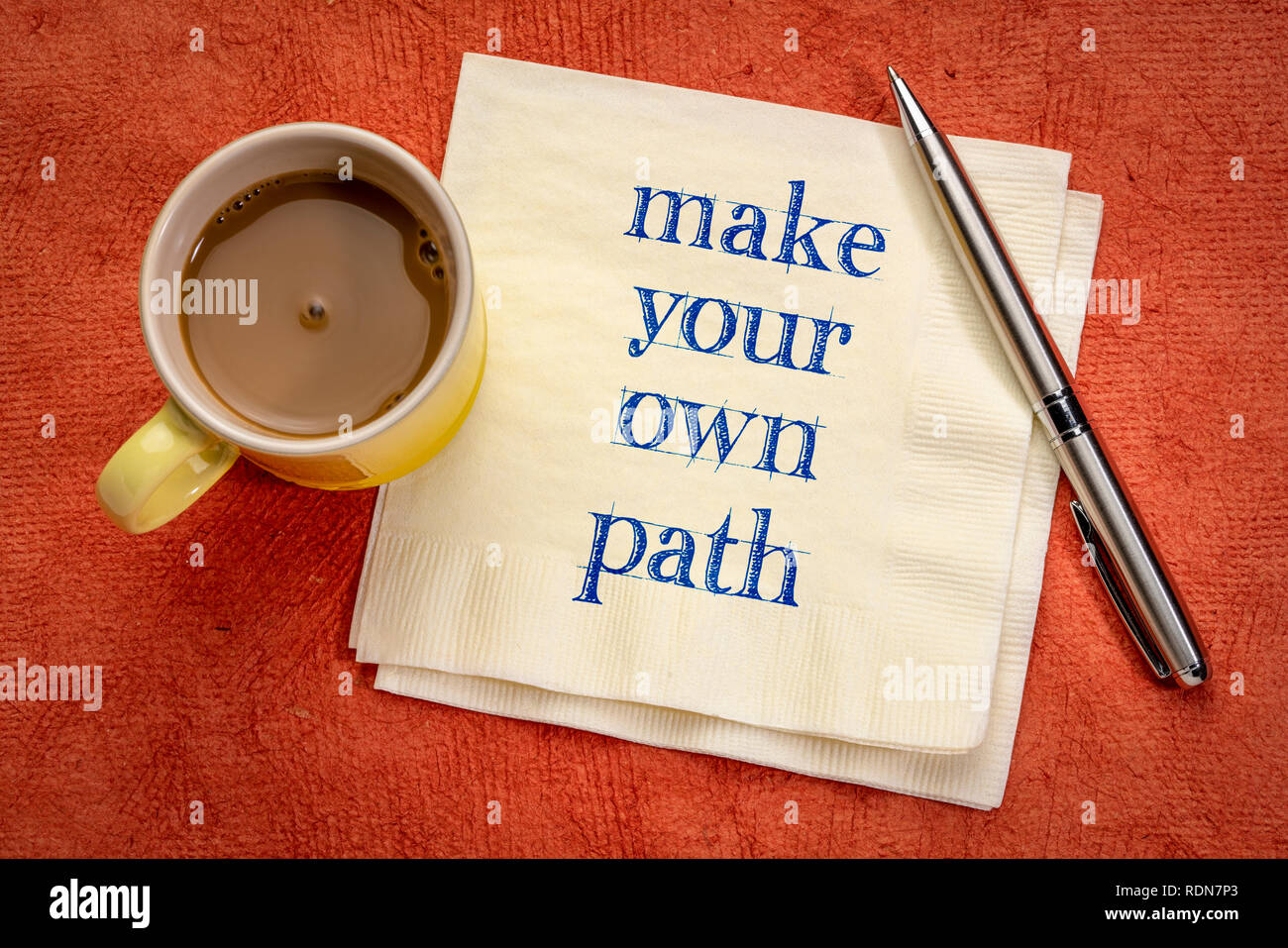 make your own path -handwriting on a napkin with a cup of coffee Stock ...