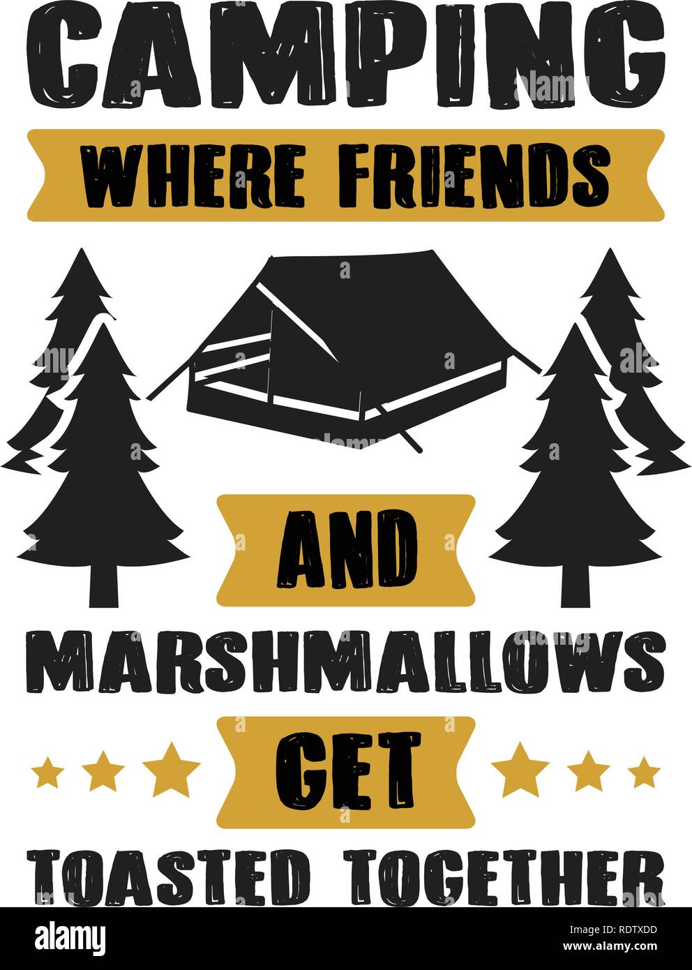 Camping Quote and Saying. Best for print like t-shirt Design, poster ...