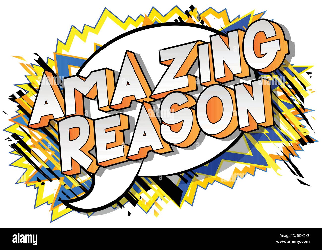 Amazing Reason - Vector illustrated comic book style phrase on abstract ...