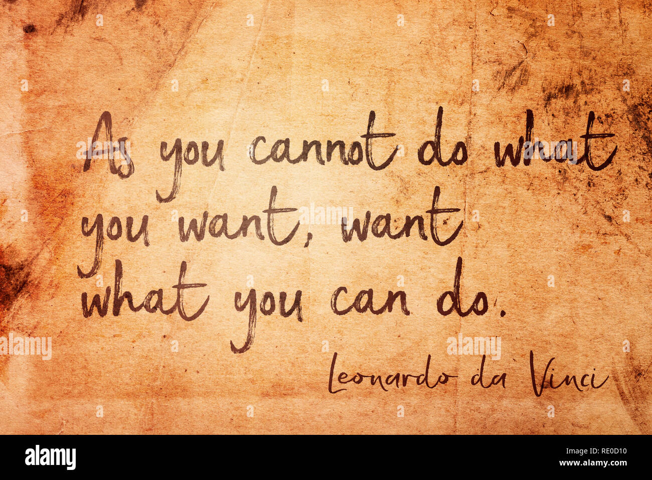As you cannot do what you want, want what you can do - ancient Italian ...