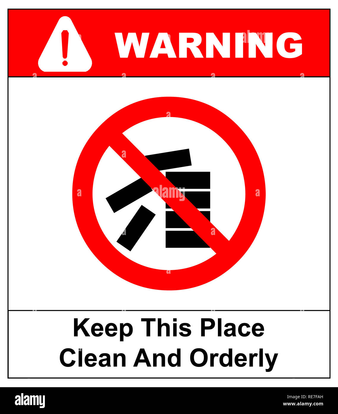 Keep this place clean and orderly sign. illustration isolated on white ...