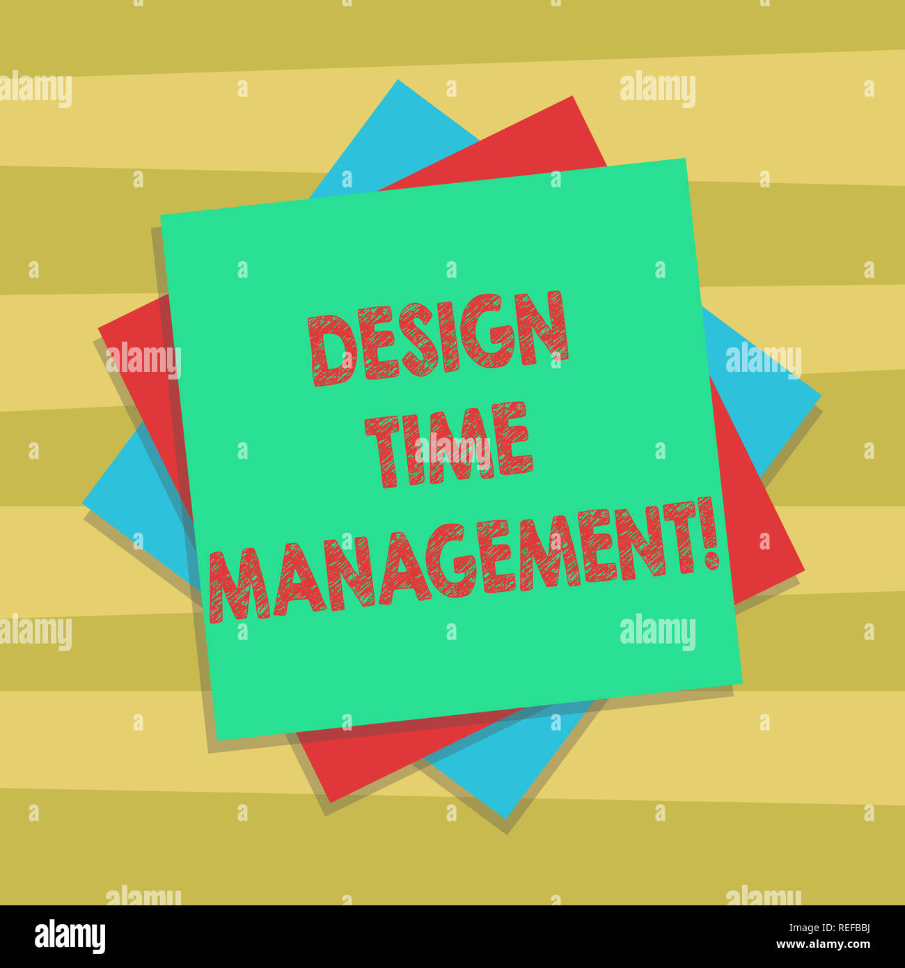 Text sign showing Design Time Management. Conceptual photo Coordination ...