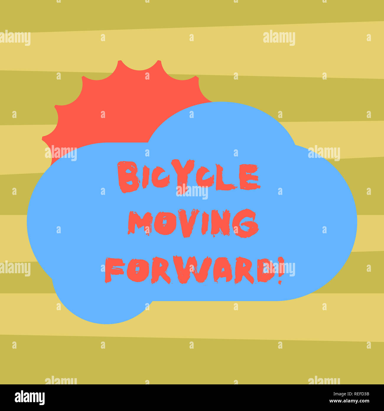 Text sign showing Bicycle Moving Forward. Conceptual photo To keep your ...