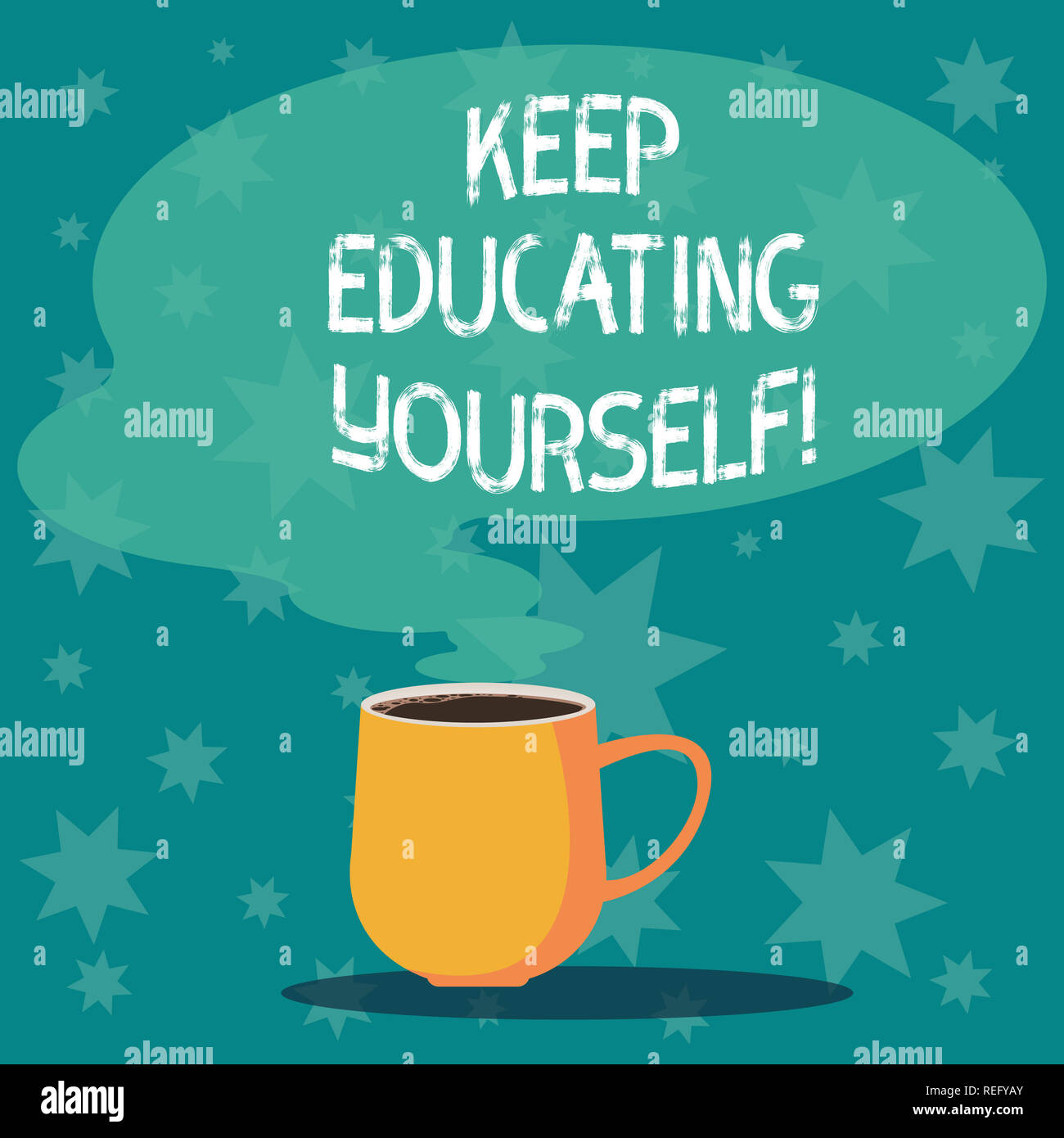 Handwriting text writing Keep Educating Yourself. Concept meaning Never ...