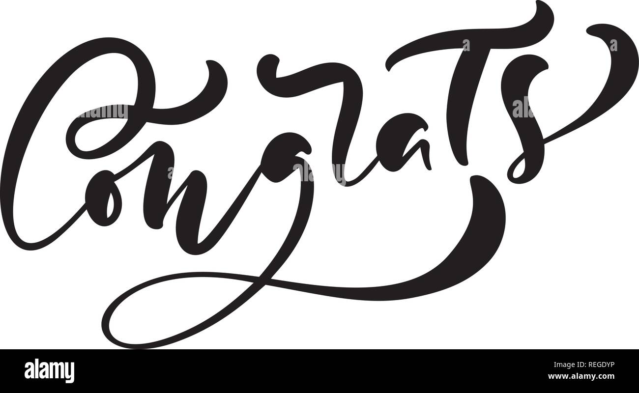 Vector hand drawn calligraphy lettering text Congrats. Elegant modern ...