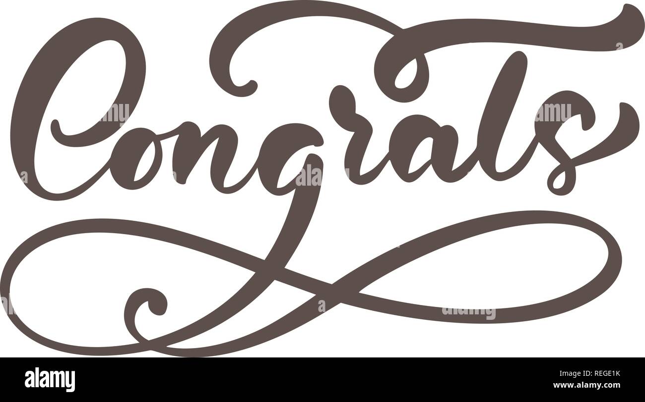 Vector hand drawn calligraphy lettering text isolated Congrats. Elegant ...