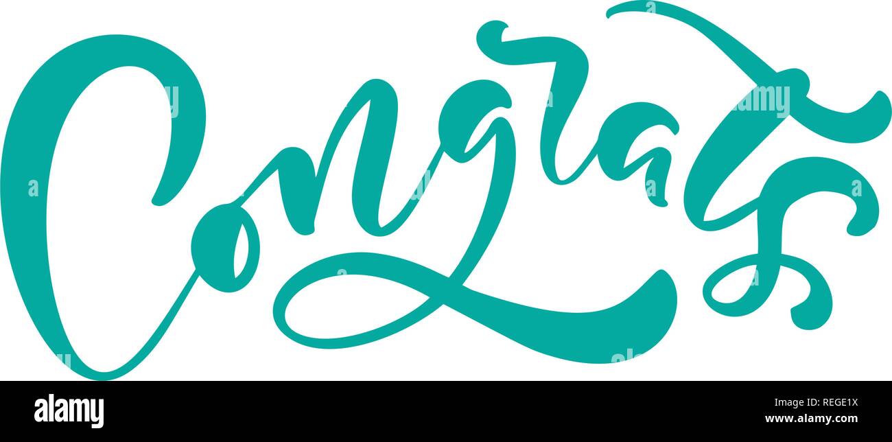 Vector hand drawn calligraphy lettering text Congrats. Elegant modern ...