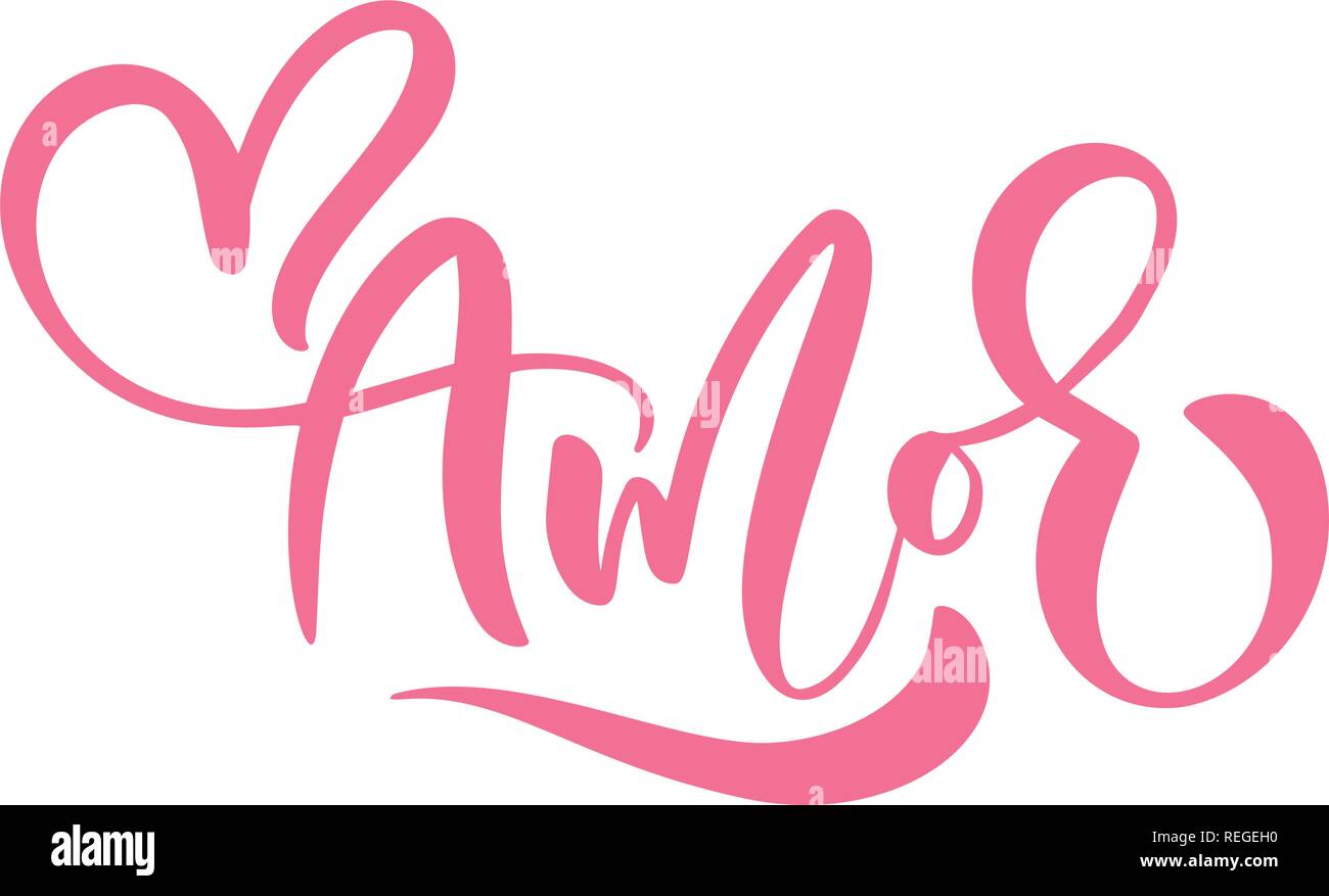 Amor - Calligraphy word Love on Spanish and Portuguese. Vector ...
