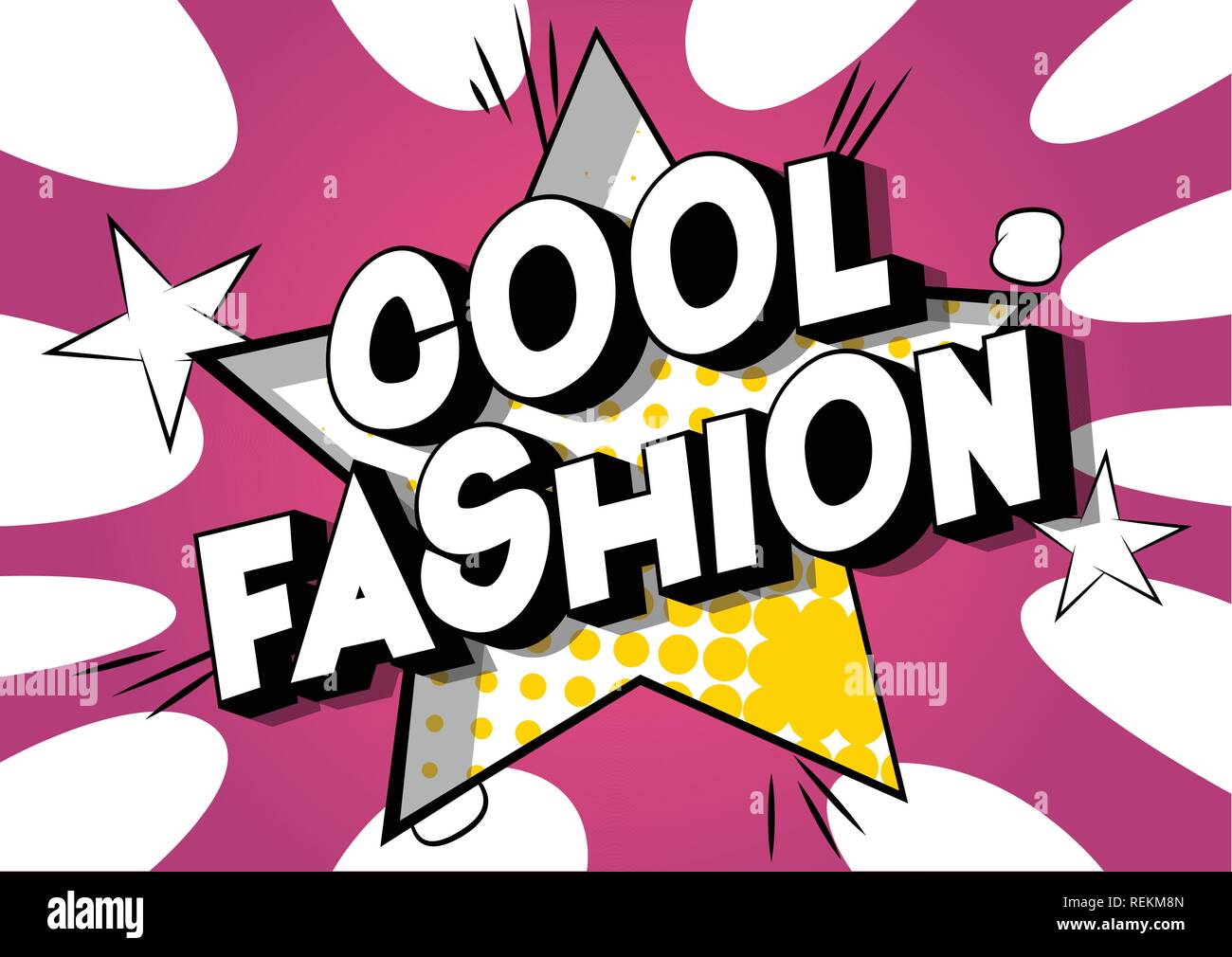 Cool Fashion - Vector illustrated comic book style phrase on abstract ...