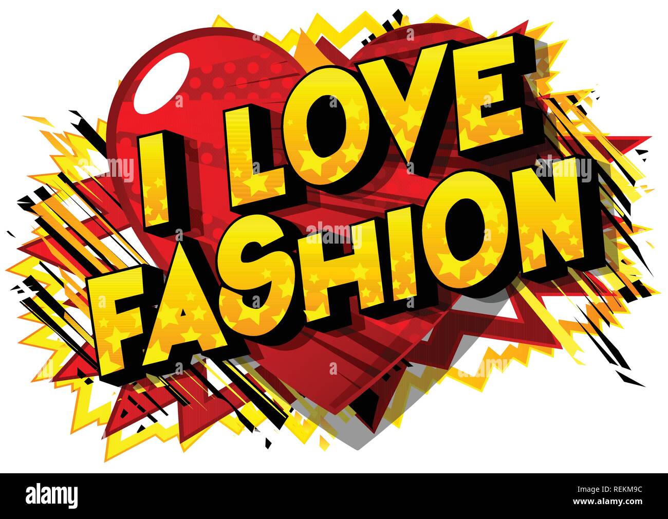 I Love Fashion - Vector illustrated comic book style phrase on abstract ...