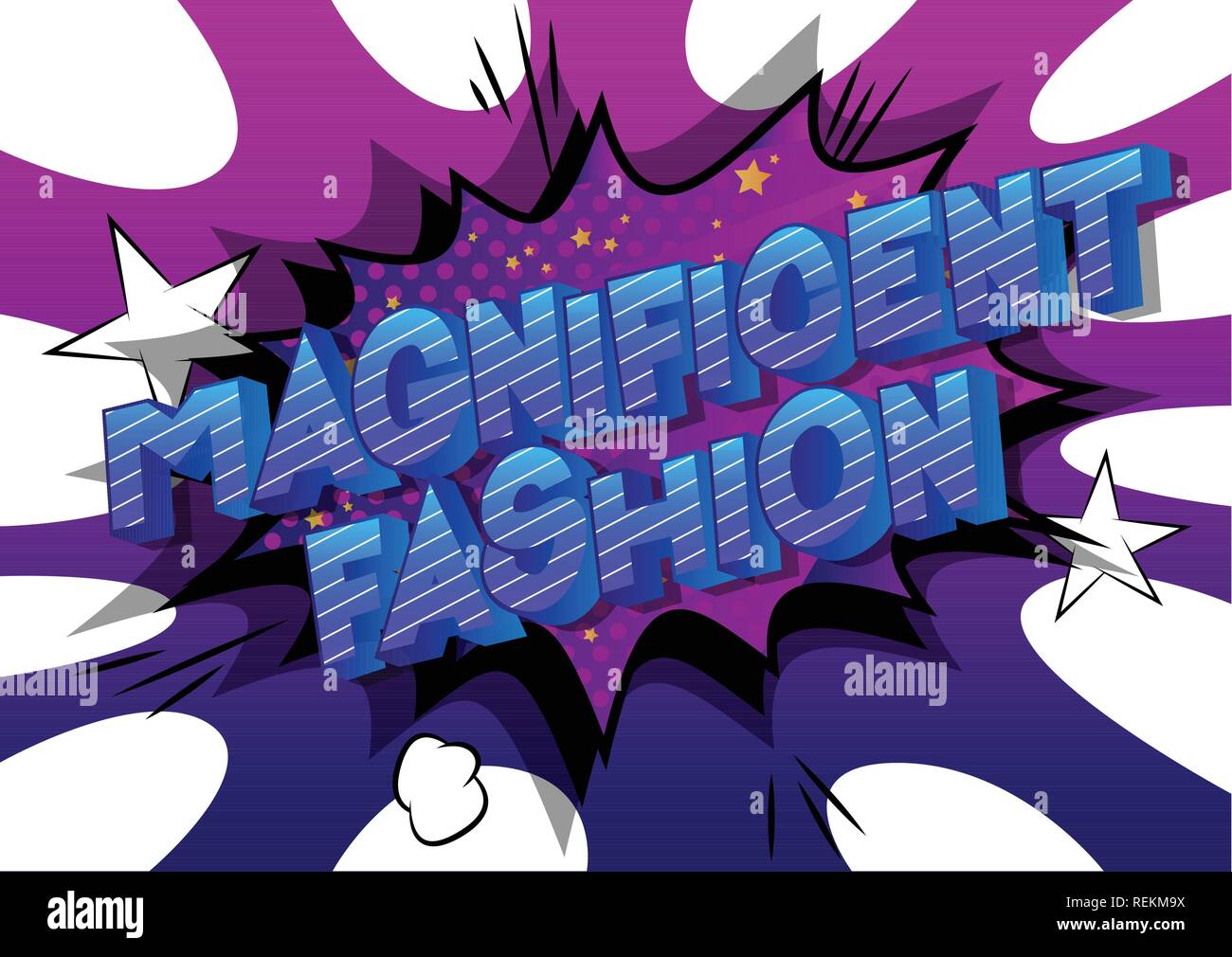 Magnificent Fashion - Vector illustrated comic book style phrase on ...