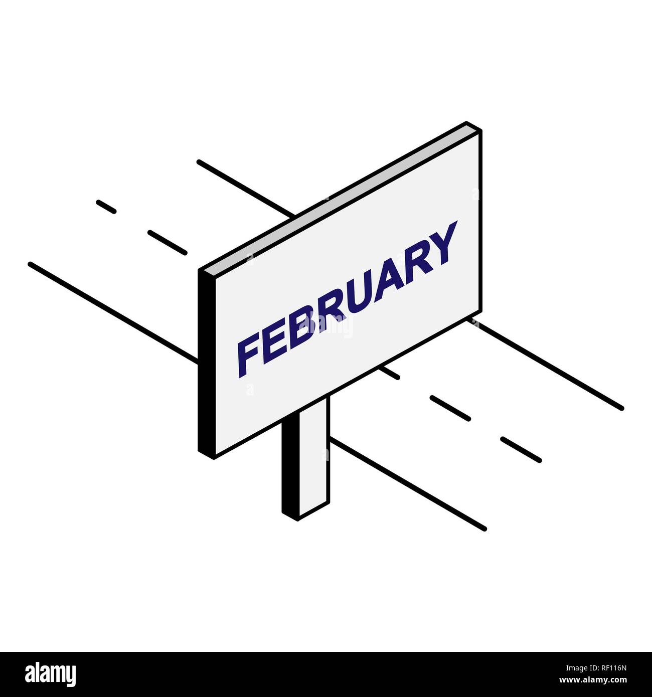 Billboard by the road with the inscription February, simple drawing ...
