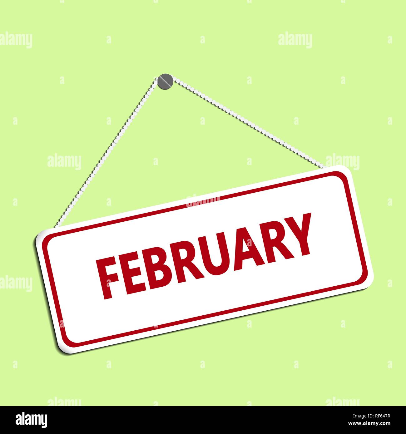 On the screw hangs a sign with a chain and the words February Stock ...