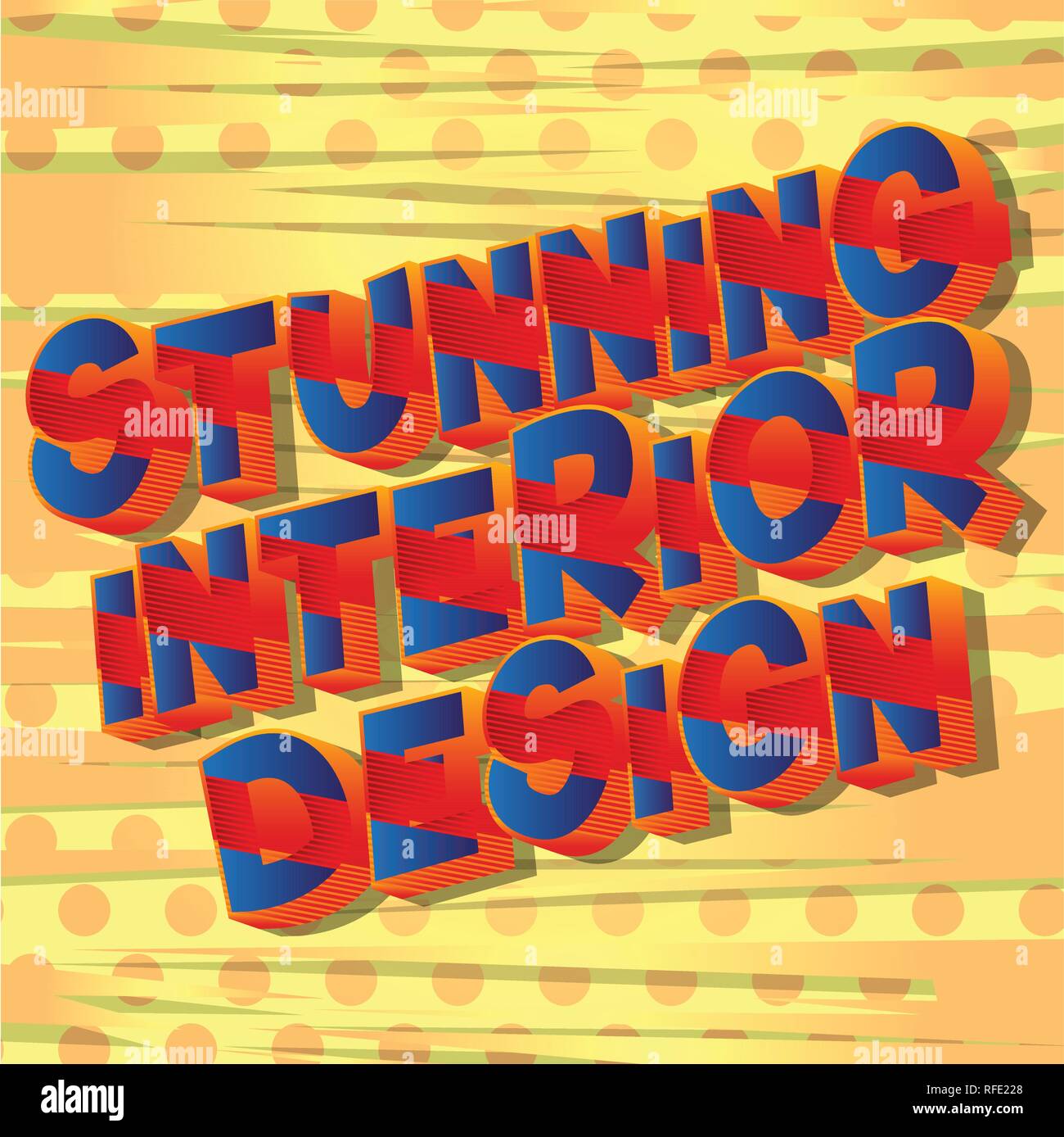 Stunning Interior Design Vector Illustrated Comic Book Style Phrase